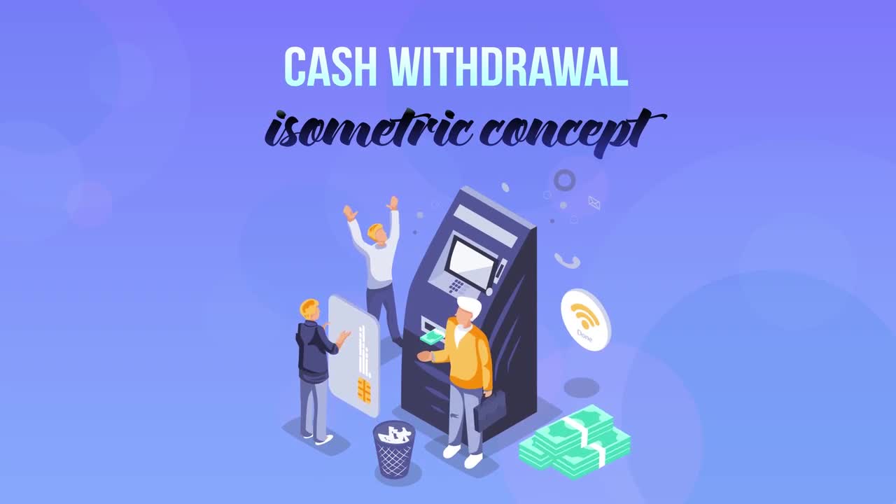 Cash Withdrawal - Isometric Concept - After Effects Templates | Motion ...